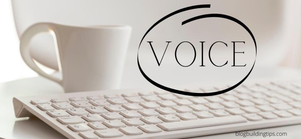 Finding Voice Blog Building Tips